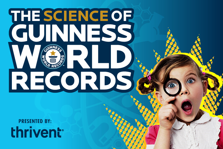 The Science of Guinness World Records - Union Station